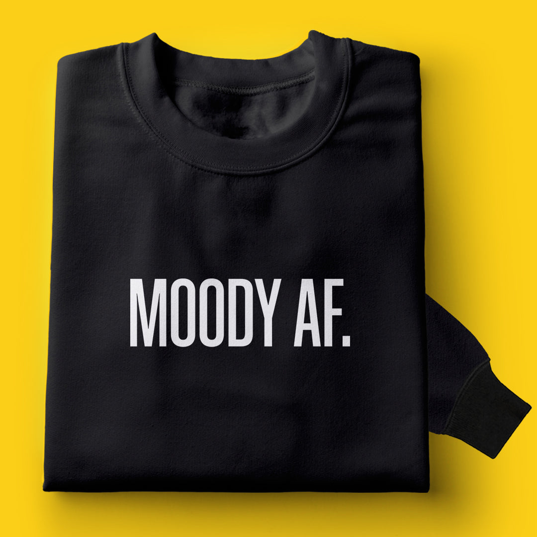 Moody sweatshirt – pg18tshirts